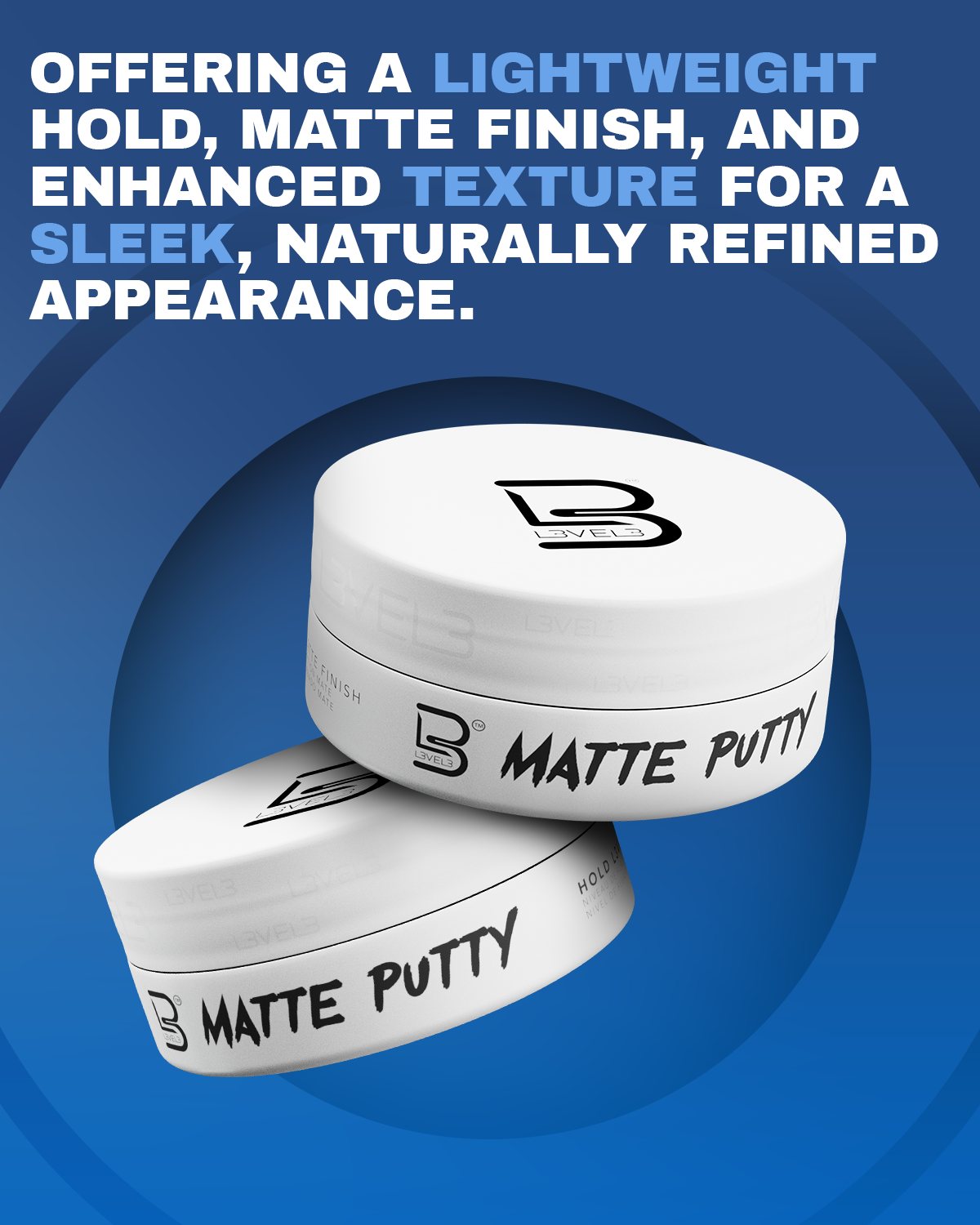 L3VEL3 Matte Putty