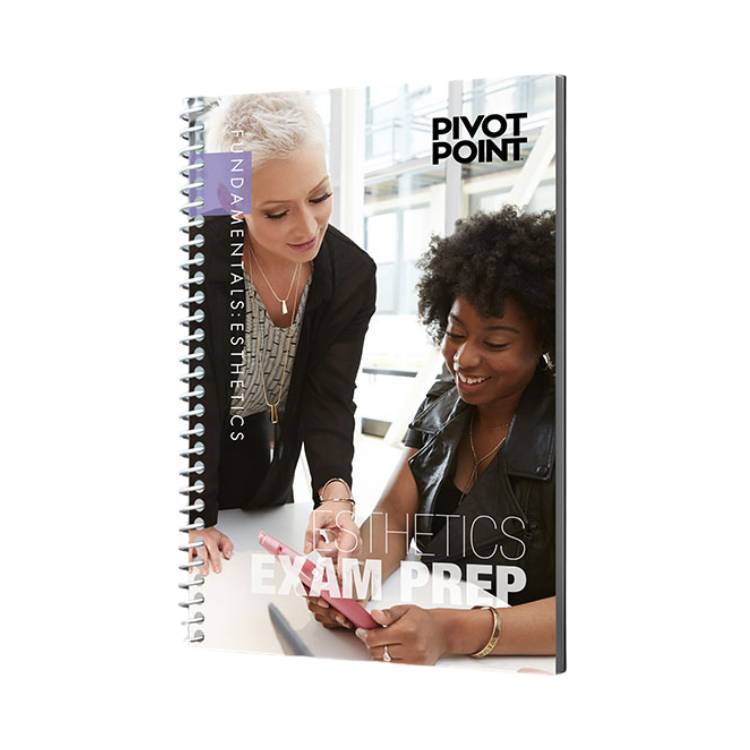 Pivot Point Fundamentals: Esthetics Exam Prep Book
