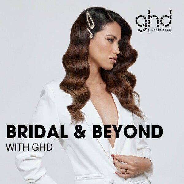 GHD Bridal & Beyond: ghd Romance Edition