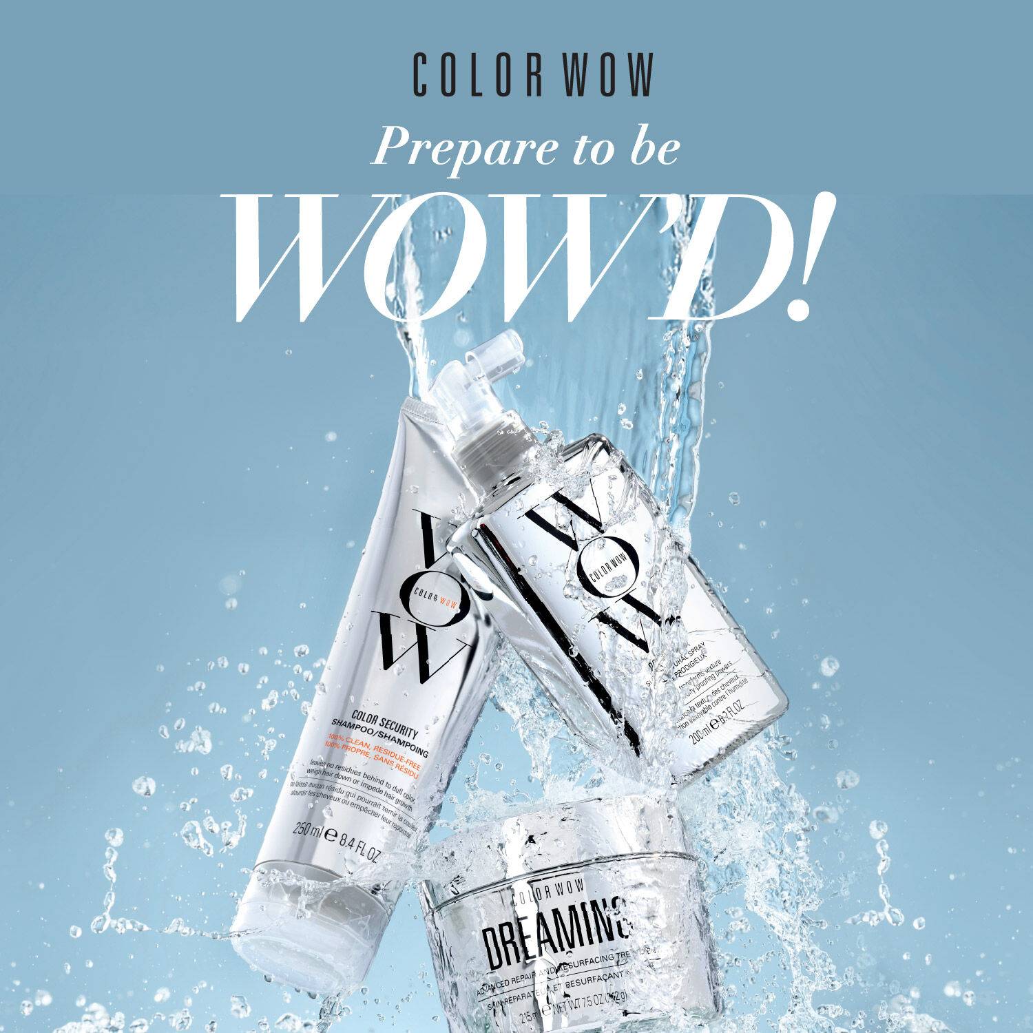 Color Wow Prepare to be Wowed